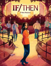 If/Then – Broadway Musical – Tour | IBDB